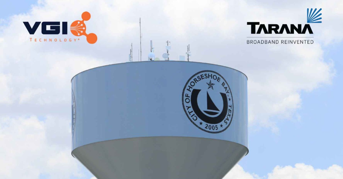 VGI Technology Brings High-Speed Internet to Marble Falls and Horseshoe Bay, Texas with Tarana ...